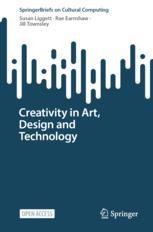 Creativity in Art, Design and Technology | SpringerLink