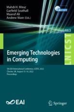 Emerging Technologies in Computing: 5th EAI International Conference, iCETiC 2022, Chester, UK ...