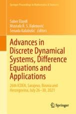 Advances in Discrete Dynamical Systems, Difference Equations and Applications: 26th ICDEA ...