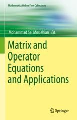 Matrix and Operator Equations and Applications | SpringerLink