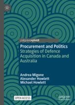 Procurement and Politics: Strategies of Defence Acquisition in Canada ...