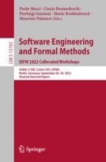 Software Engineering and Formal Methods. SEFM 2022 Collocated Workshops ...