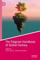 The Palgrave Handbook of Global Fantasy | SpringerLink