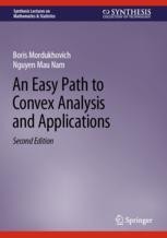 An Easy Path to Convex Analysis and Applications | SpringerLink
