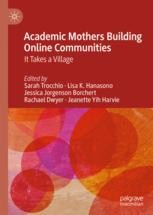 Academic Mothers Building Online Communities: It Takes a Village | SpringerLink