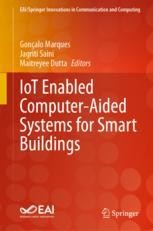 IoT Enabled Computer-Aided Systems for Smart Buildings | Springer ...