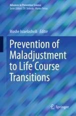 Prevention of Maladjustment to Life Course Transitions | SpringerLink