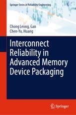 Interconnect Reliability in Advanced Memory Device Packaging | SpringerLink