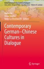 Contemporary German–Chinese Cultures in Dialogue | Springer Nature Link ...