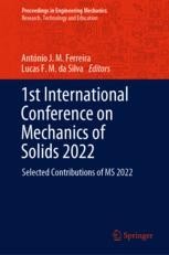 1st International Conference on Mechanics of Solids 2022: Selected Contributions of MS 2022 ...