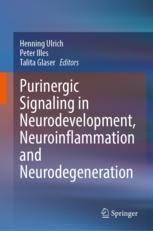 Purinergic Signaling in Neurodevelopment, Neuroinflammation and ...