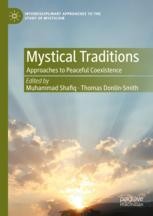 Mystical Traditions: Approaches to Peaceful Coexistence | Springer ...