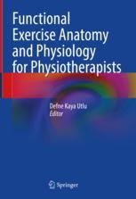Functional Exercise Anatomy and Physiology for Physiotherapists ...