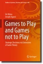 Games to Play and Games not to Play: Strategic Decisions via Extensions ...