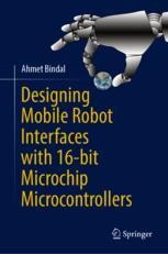 Designing Mobile Robot Interfaces with 16-bit Microchip Microcontrollers | SpringerLink