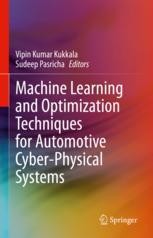 Machine Learning and Optimization Techniques for Automotive Cyber ...