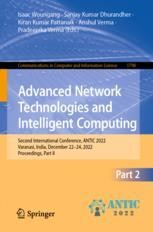 Advanced Network Technologies and Intelligent Computing: Second International Conference, ANTIC ...