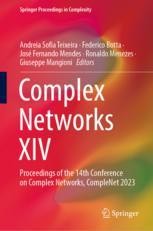 Complex Networks XIV: Proceedings of the 14th Conference on Complex ...