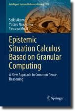 Epistemic Situation Calculus Based on Granular Computing: A New Approach to Common-Sense ...