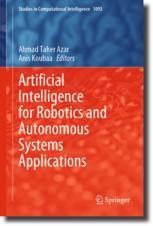 Artificial Intelligence for Robotics and Autonomous Systems ...