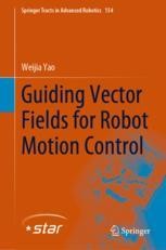 Guiding Vector Fields for Robot Motion Control | SpringerLink