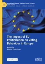 The Impact of EU Politicisation on Voting Behaviour in Europe ...