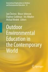 Outdoor Environmental Education in the Contemporary World | SpringerLink