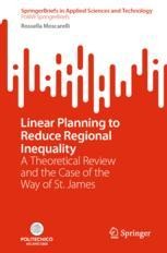 Linear Planning to Reduce Regional Inequality: A Theoretical Review and ...
