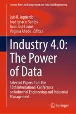 Industry 4.0: The Power of Data: Selected Papers from the 15th ...