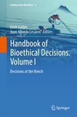 Handbook of Bioethical Decisions. Volume I: Decisions at the Bench ...