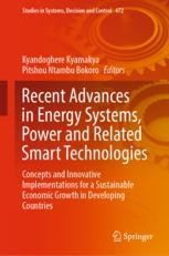Recent Advances in Energy Systems, Power and Related Smart Technologies: Concepts and Innovative ...