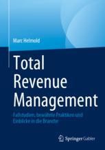Total Revenue Management: Fallstudien, bewährte Praktiken und Einblicke ...