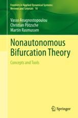 Nonautonomous Bifurcation Theory: Concepts and Tools | SpringerLink