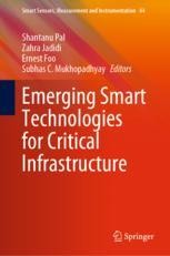 Emerging Smart Technologies for Critical Infrastructure | Springer Nature Link (formerly ...