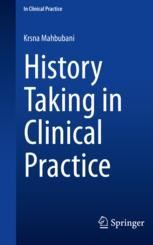 History Taking in Clinical Practice | Springer Nature Link