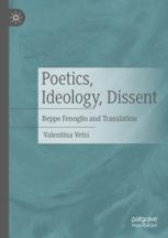 Poetics, Ideology, Dissent: Beppe Fenoglio and Translation | SpringerLink