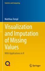 Visualization and Imputation of Missing Values: With Applications in R ...