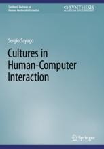 Cultures in Human-Computer Interaction | SpringerLink