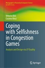 Coping with Selfishness in Congestion Games: Analysis and Design via LP ...