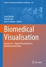 Biomedical Visualisation: Volume 16 ‒ Digital Visualisation in ...
