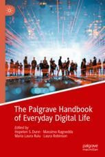 The Palgrave Handbook of Everyday Digital Life | SpringerLink