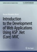Introduction to the Development of Web Applications Using ASP .Net (Core) MVC | SpringerLink