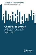 Cognitive Security: A System-Scientific Approach | Springer Nature Link ...