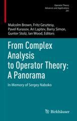 From Complex Analysis to Operator Theory: A Panorama: In Memory of Sergey Naboko | SpringerLink