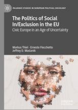 The Politics of Social In/Exclusion in the EU: Civic Europe in an Age ...