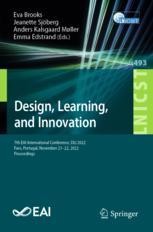Design, Learning, and Innovation: 7th EAI International Conference, DLI 2022, Faro, Portugal ...