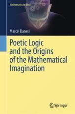Poetic Logic and the Origins of the Mathematical Imagination | SpringerLink