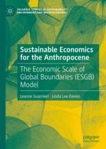 Sustainable Economics for the Anthropocene: The Economic Scale of ...