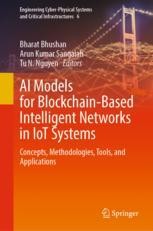 AI Models for Blockchain-Based Intelligent Networks in IoT Systems: Concepts, Methodologies ...