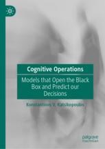 Cognitive Operations: Models that Open the Black Box and Predict our ...